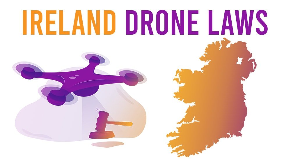 Drone Laws in Ireland (2026): Rules, Fines, Zones
