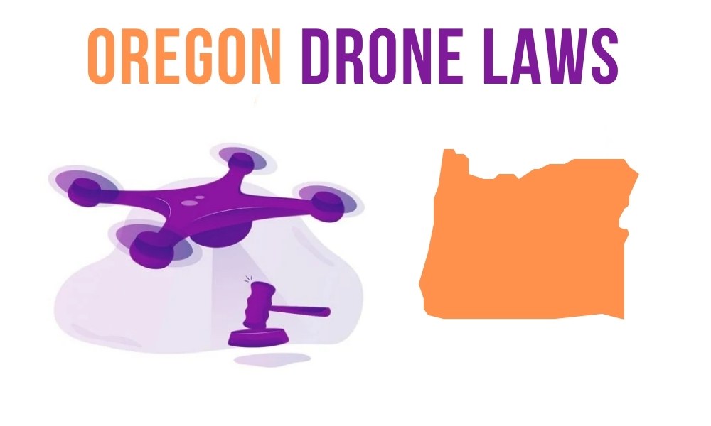 Drone Laws in Oregon (2026): Penalties, Rules, No-Fly Zones